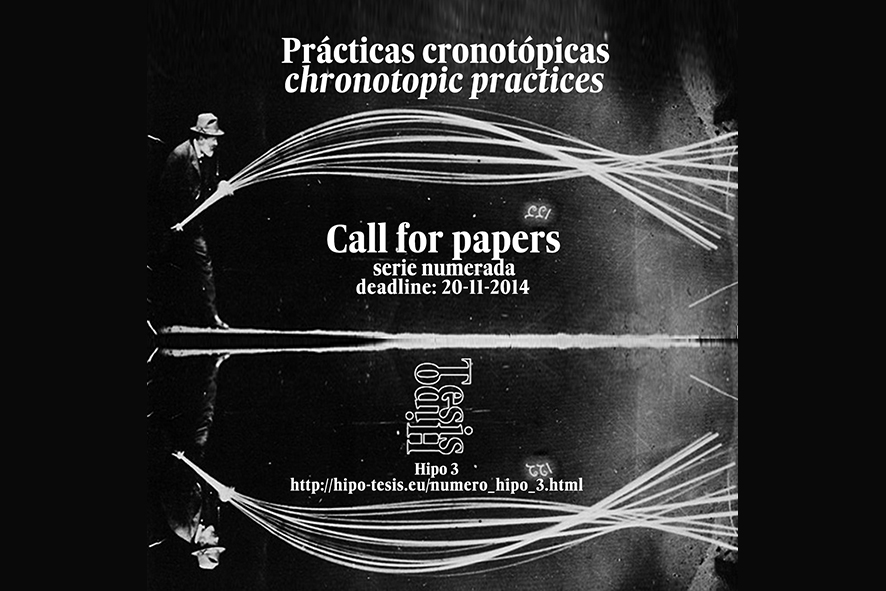 Hipo 3 Chronotopic Practices Call for papers | Fernando Nieto architect ...